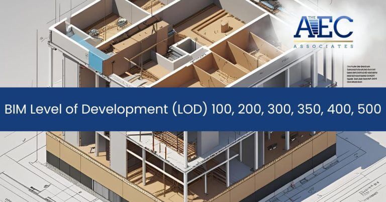 BIM Level Of Development (LOD) Guide: LOD 100–500
